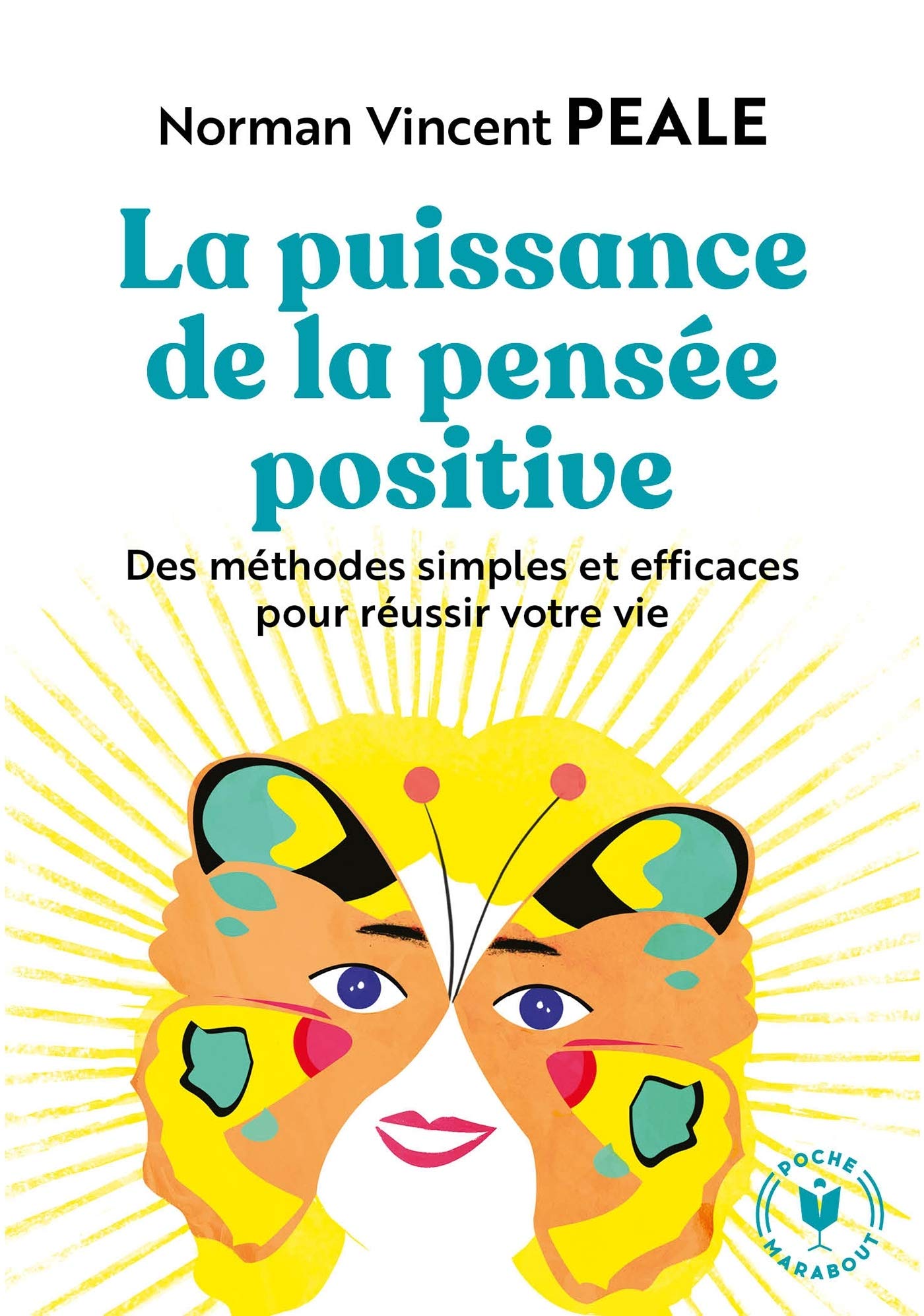 La puissance de la pensée positive, Norman Vincent Peale