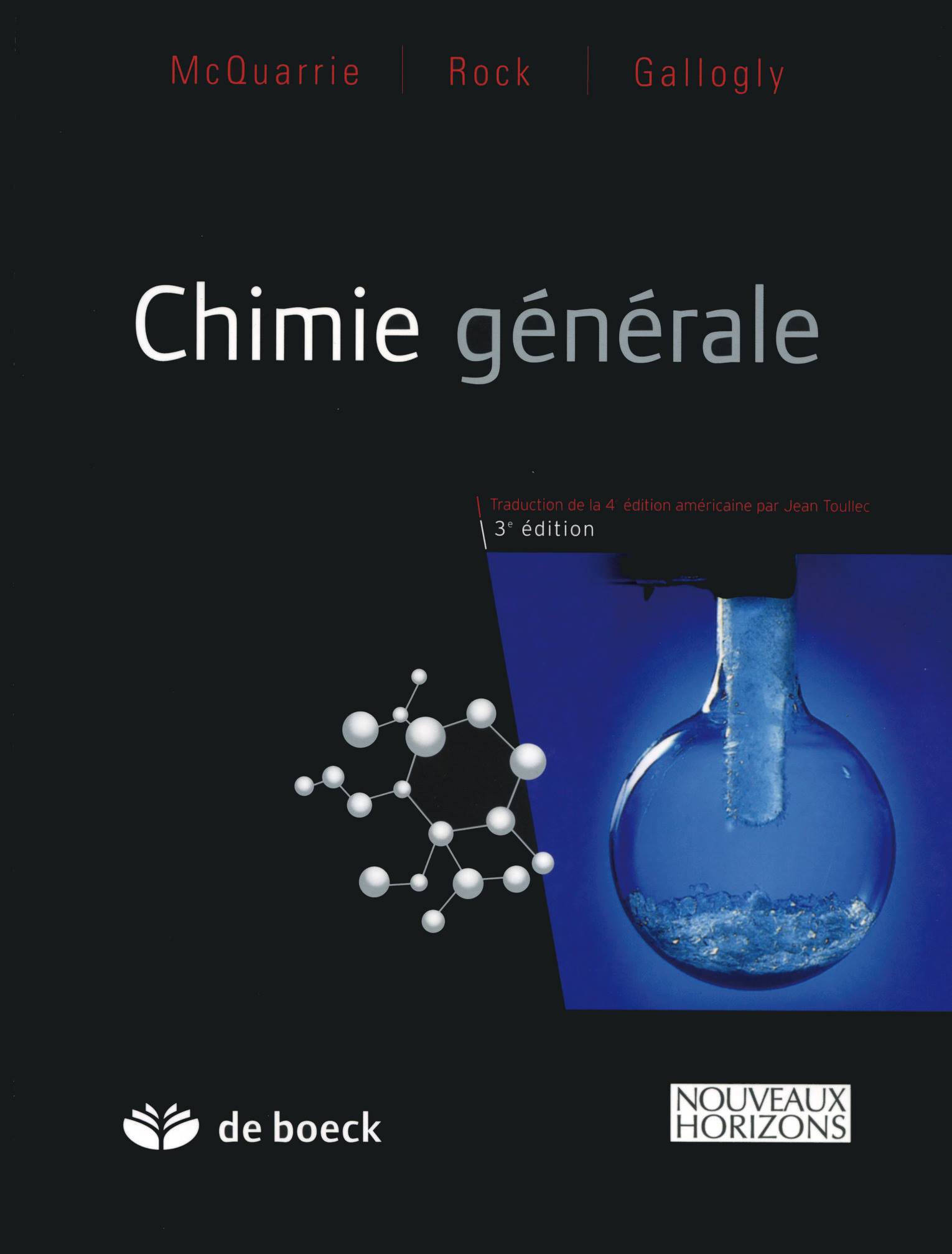 Chimie générale 3e édition Rock Gallogly - Librairie vie d'impact